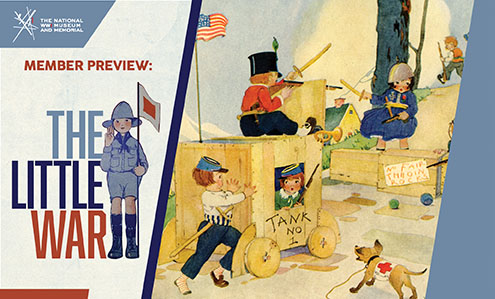Member Preview: The Little War | National WWI Museum and Memorial